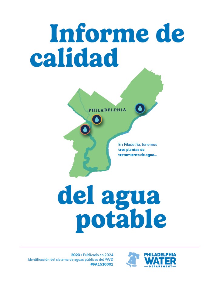 Informe de calidad del agua potable 2023 – Philadelphia Water Department Informe de calidad del agua potable 2023 – Philadelphia Water Department